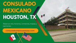 Consulado mexicano en Houston, TX - ️ RESERVAR CITA AQUÍ
