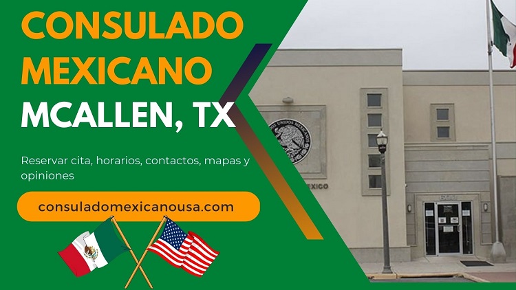 Consulado mexicano en McAllen, TX - ️ RESERVAR CITA AQUÍ